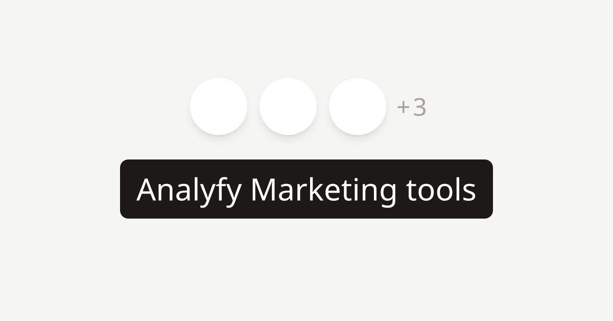 Analyfy Marketing tools