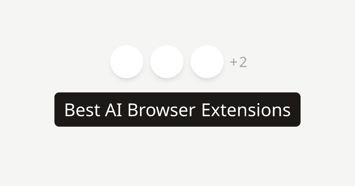 Best AI Browser Extensions