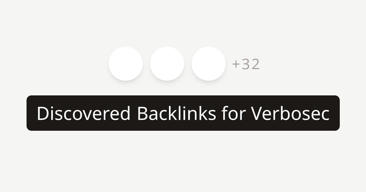 Discovered Backlinks for Verbosec